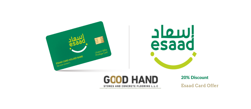 Esaad Card Offer - Good Hand Stones & Concrete Flooring in UAE